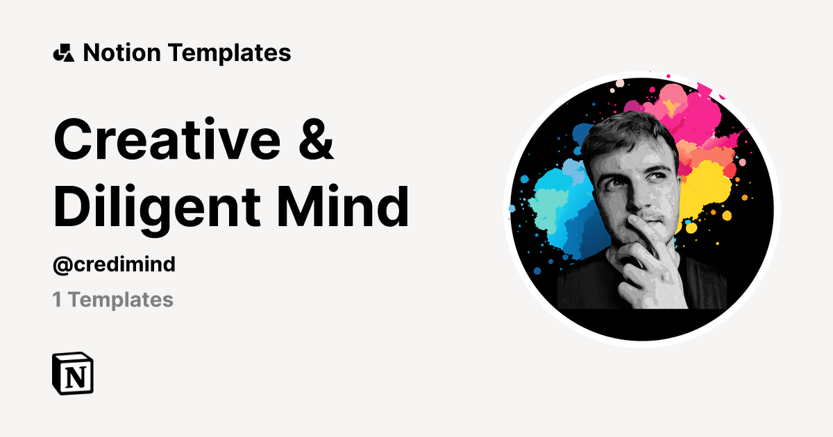 Creative & Diligent Mind | Template Creator | Notion Marketplace