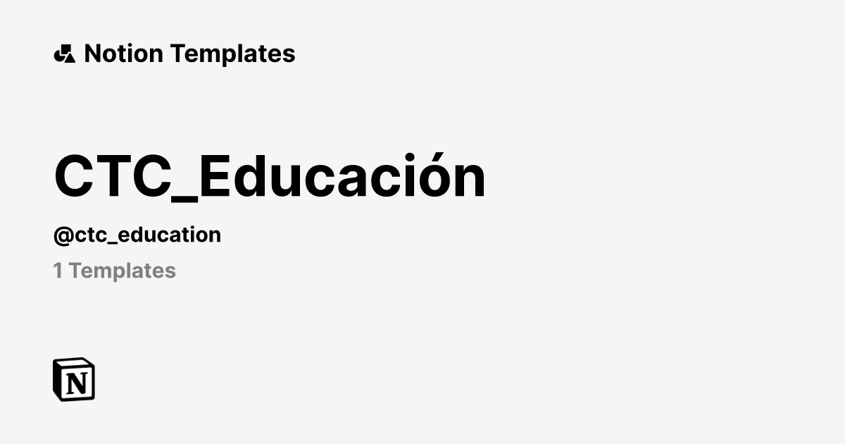 CTC_Educación | Template Creator | Notion Marketplace