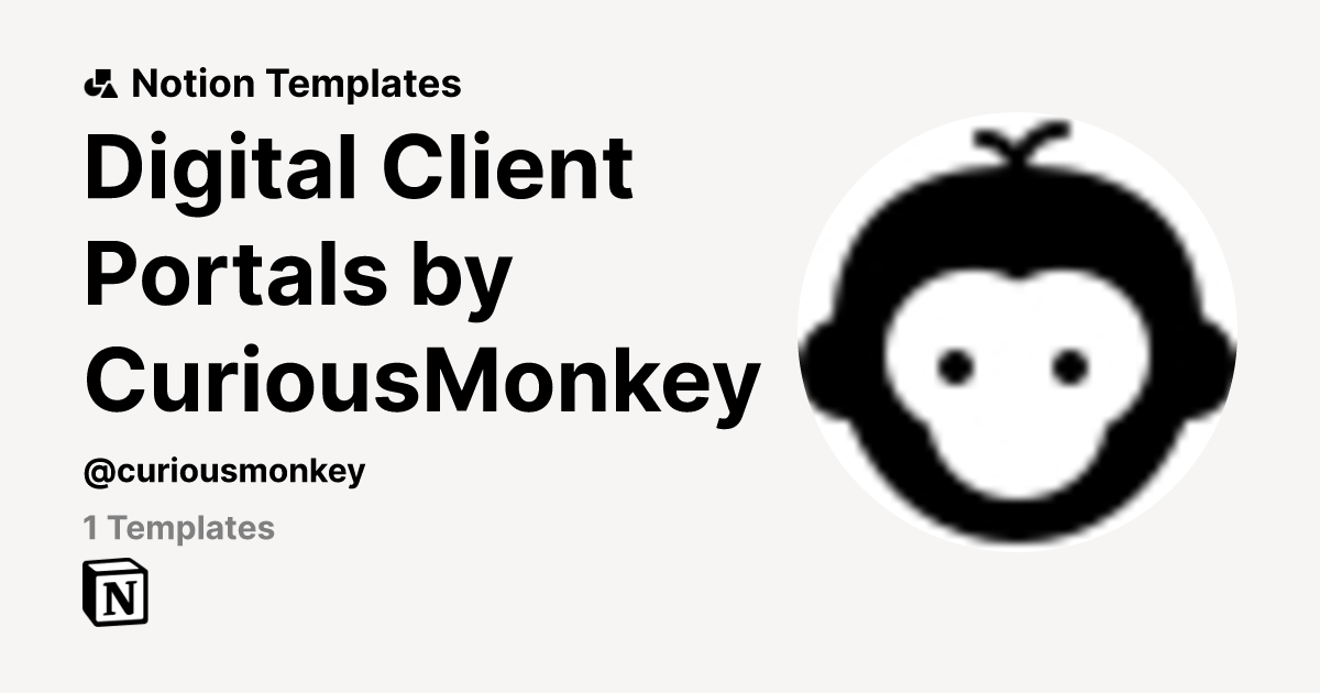 Digital Client Portals by CuriousMonkey | Template Creator | Notion Marketplace