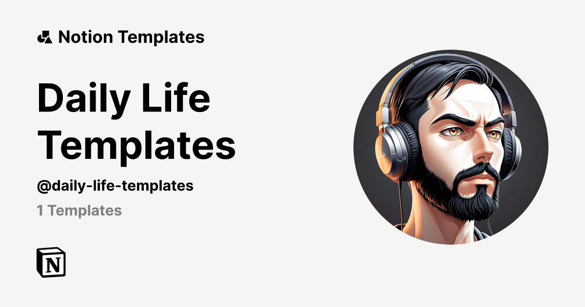 Daily Life Templates | Template Creator | Notion Marketplace