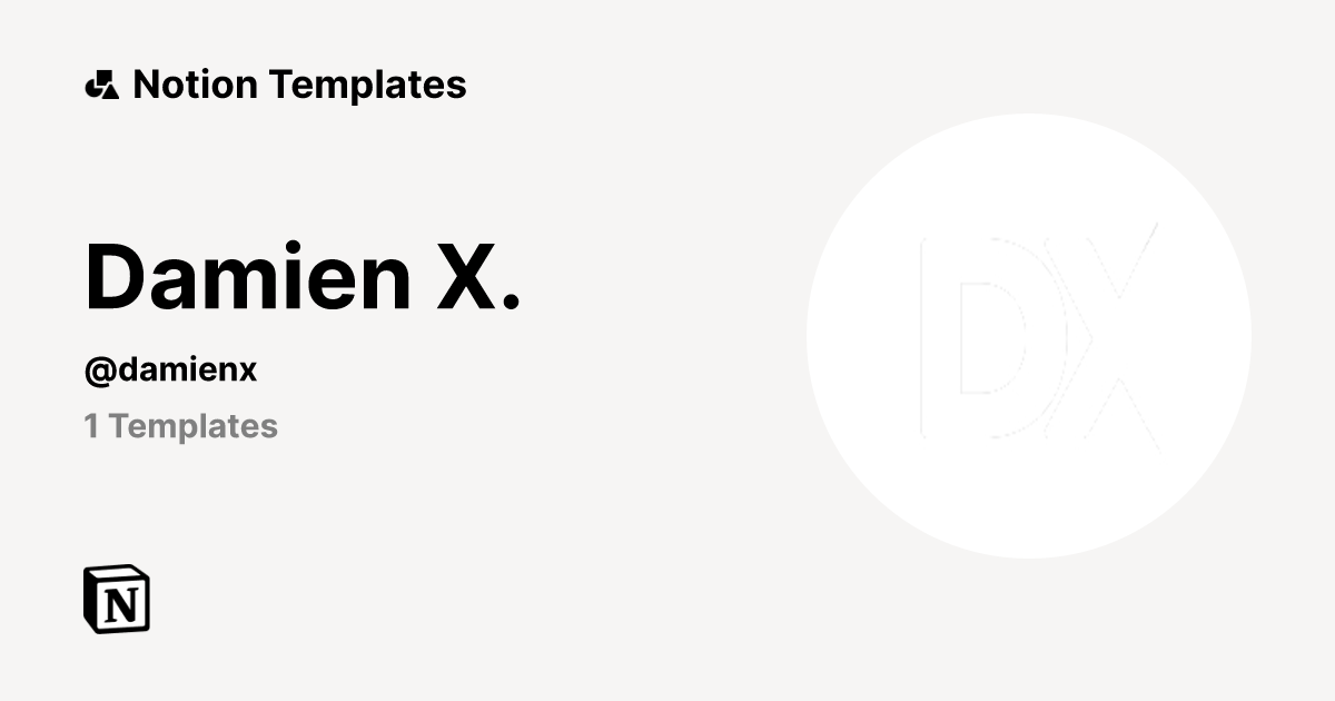 Damien X. | Template Creator | Notion Marketplace