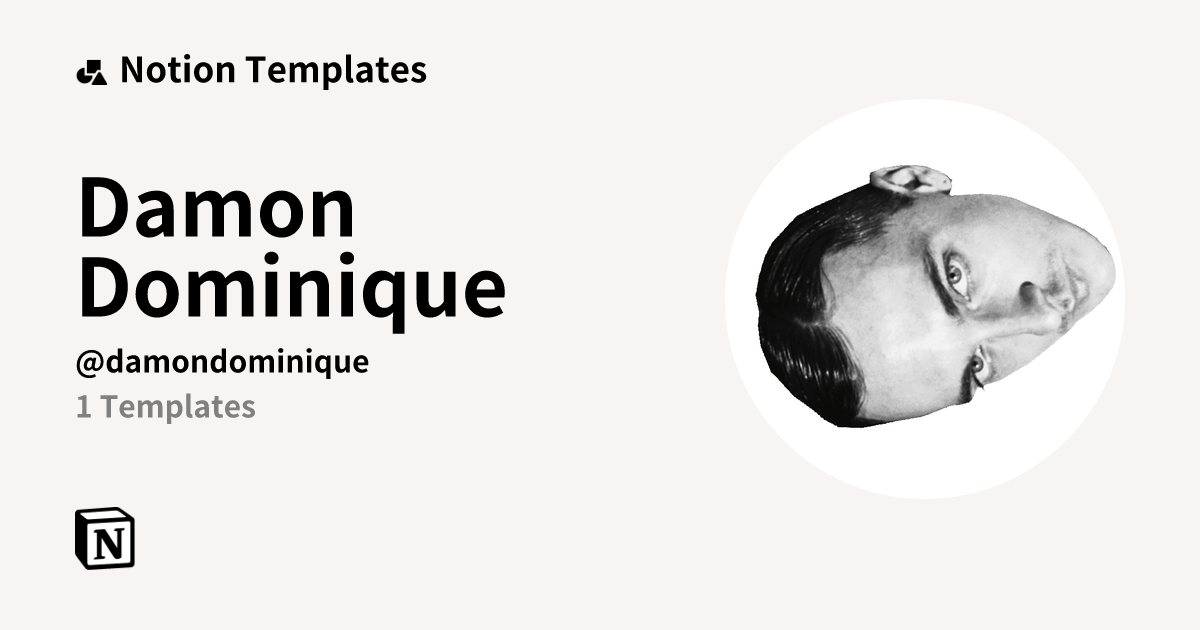 Damon Dominique | Template Creator | Notion Marketplace
