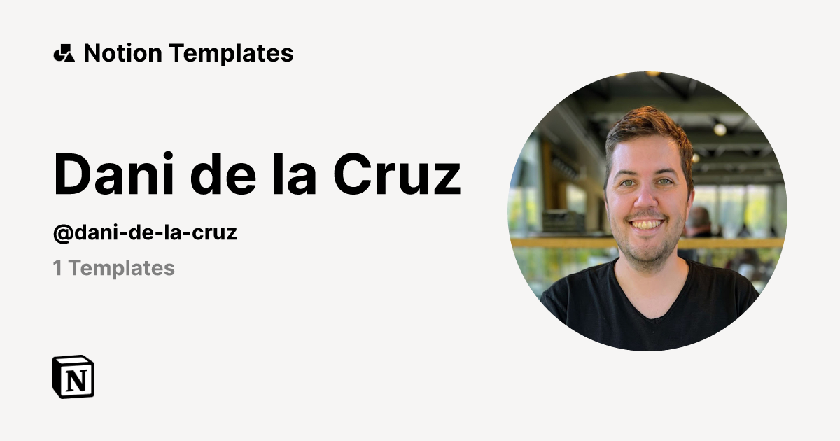 Dani de la Cruz | Template Creator | Notion Marketplace