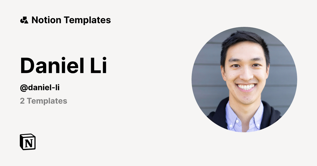 Daniel Li | Template Creator | Notion Marketplace