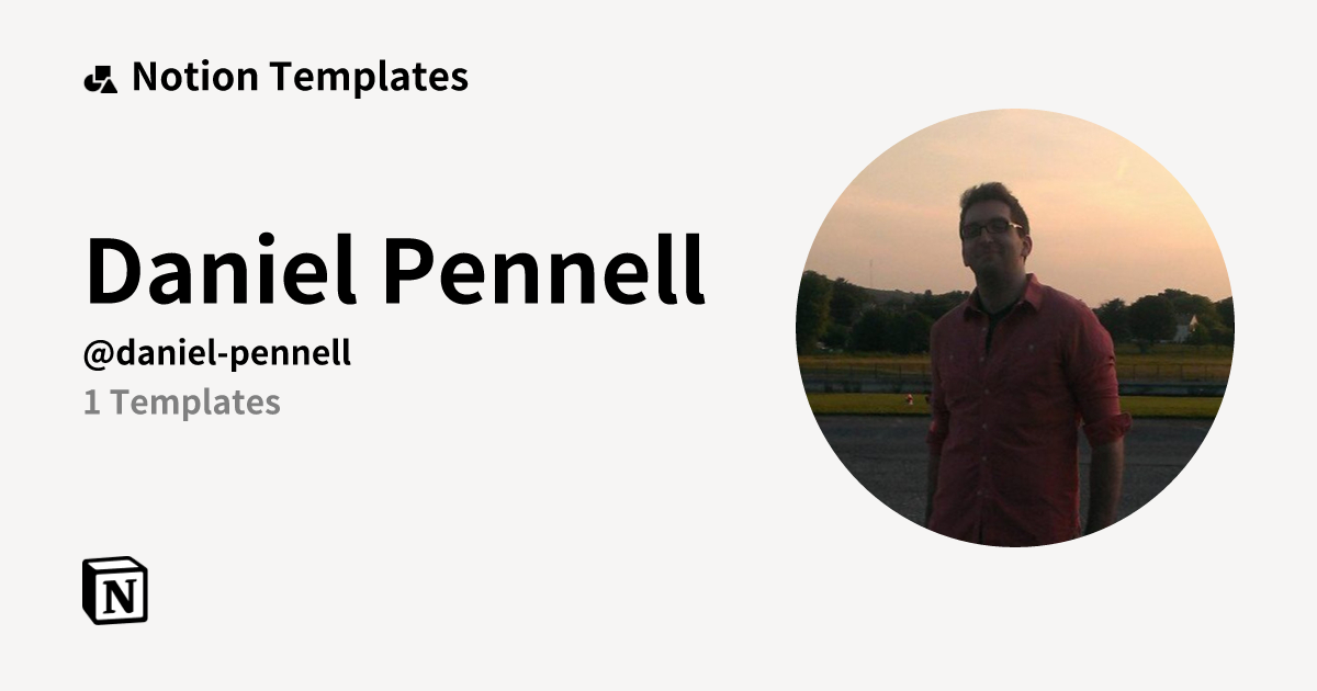 Daniel Pennell | Template Creator | Notion Marketplace