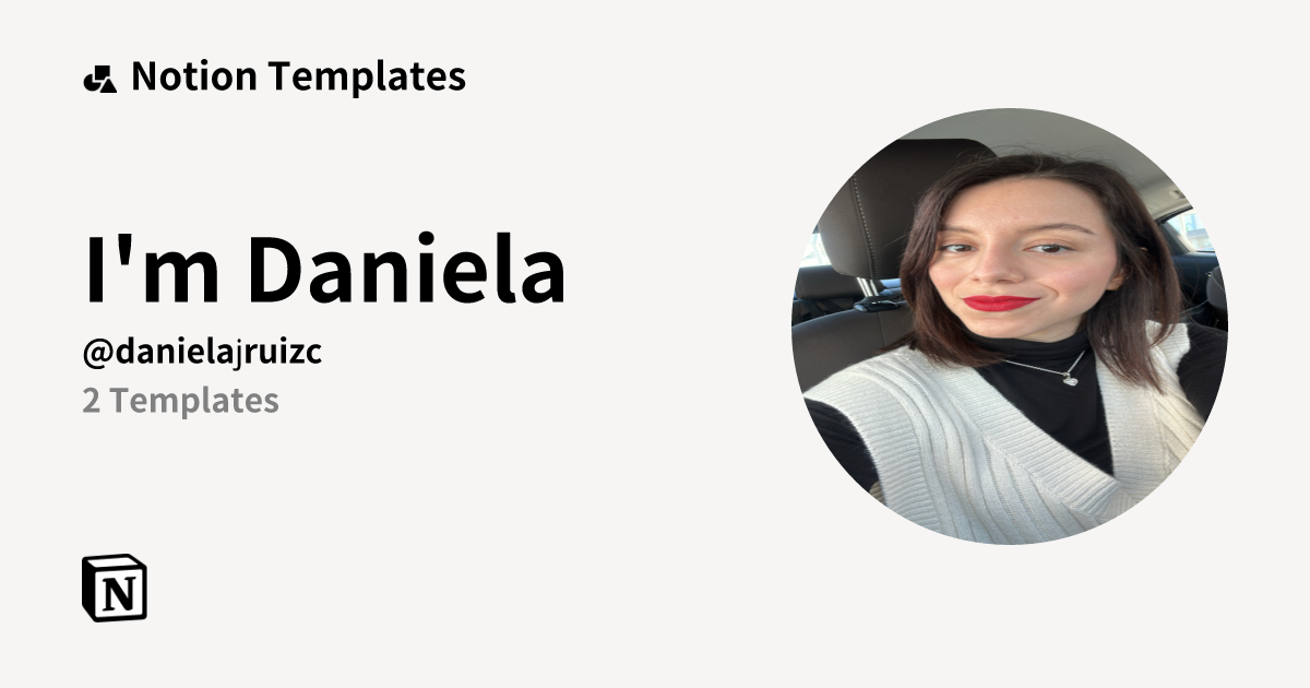 I'm Daniela | Template Creator | Notion Marketplace