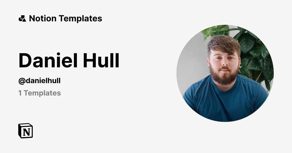 Daniel Hull | Template Creator | Notion Marketplace