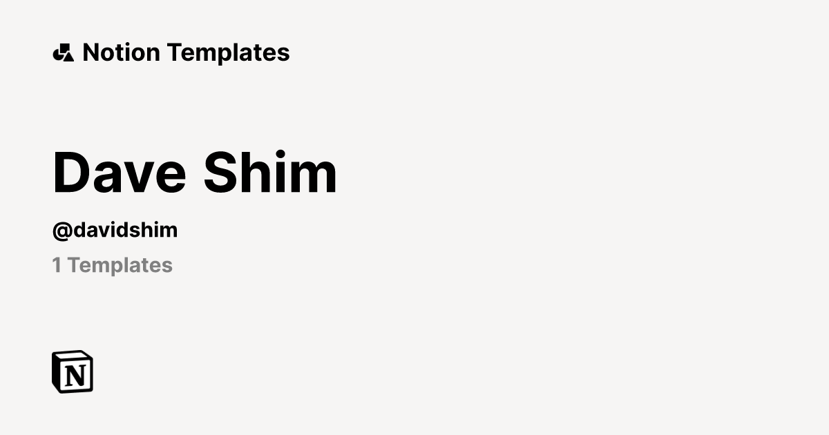 Dave Shim | Template Creator | Notion Marketplace