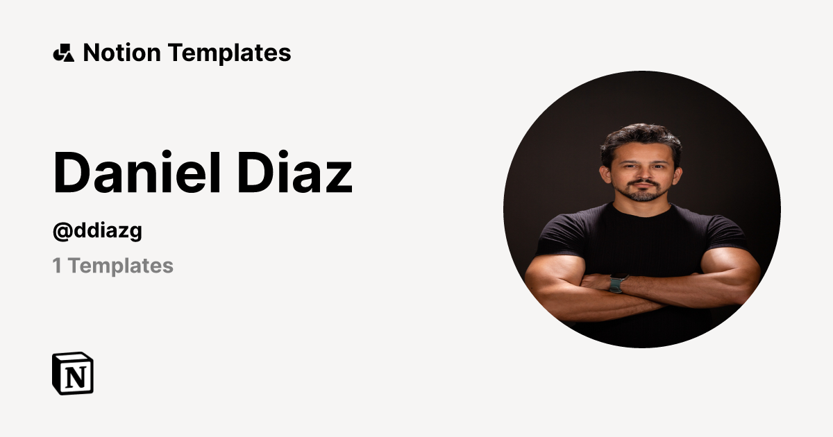 Daniel Diaz | Template Creator | Notion Marketplace