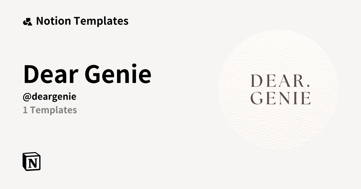 Dear Genie | Template Creator | Notion Marketplace