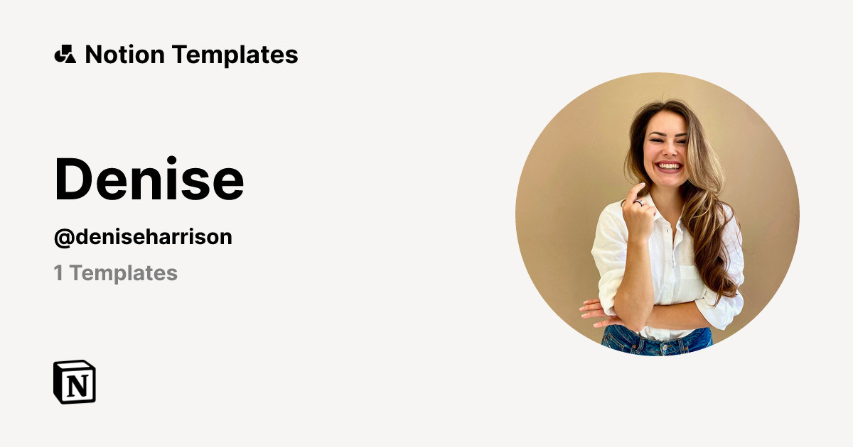 Denise | Template Creator | Notion Marketplace