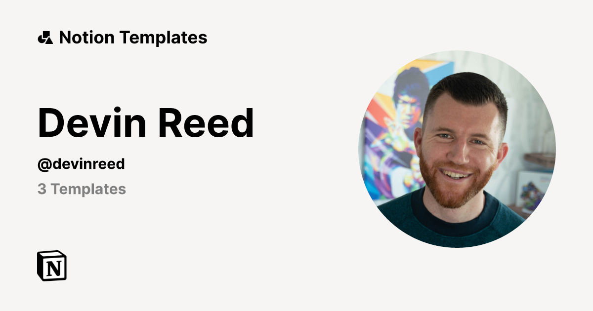 Devin Reed | Template Creator | Notion Marketplace