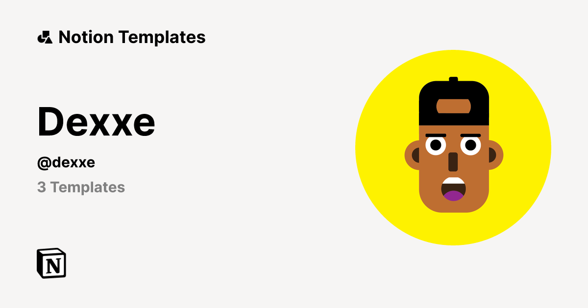 Dexxe | Template Creator | Notion Marketplace