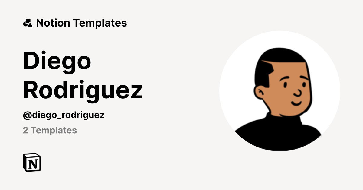 Diego Rodriguez | Template Creator | Notion Marketplace
