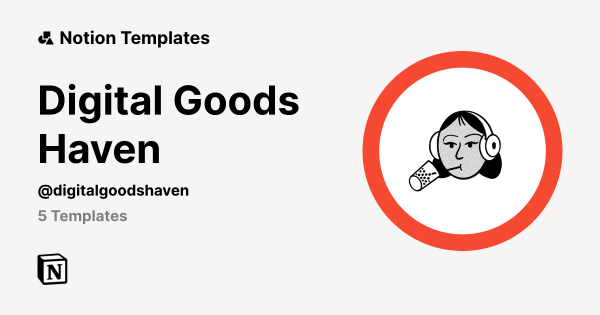Digital Goods Haven | Template Creator | Notion Marketplace