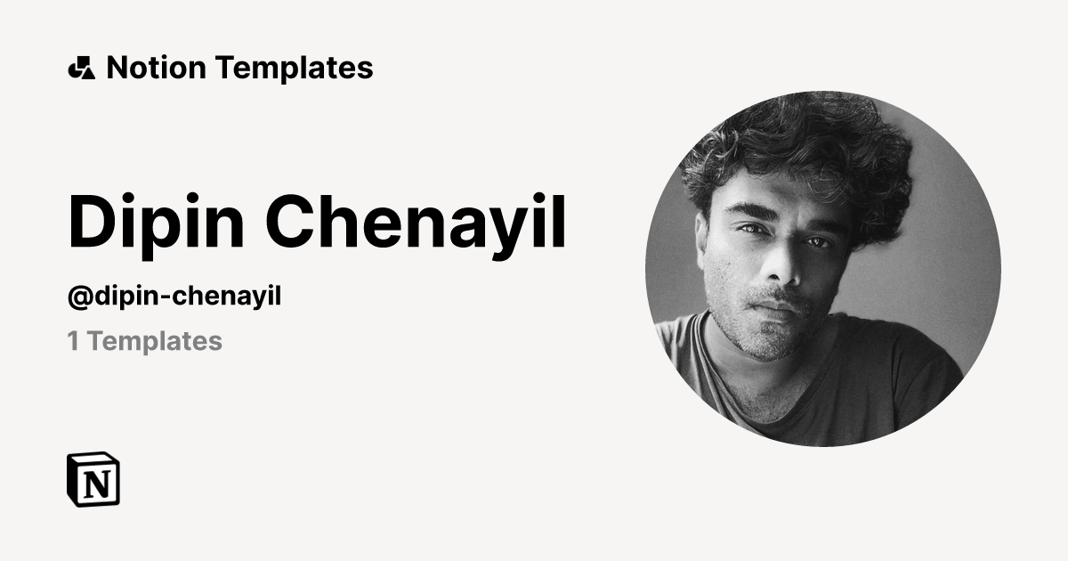 Dipin Chenayil | Template Creator | Notion Marketplace