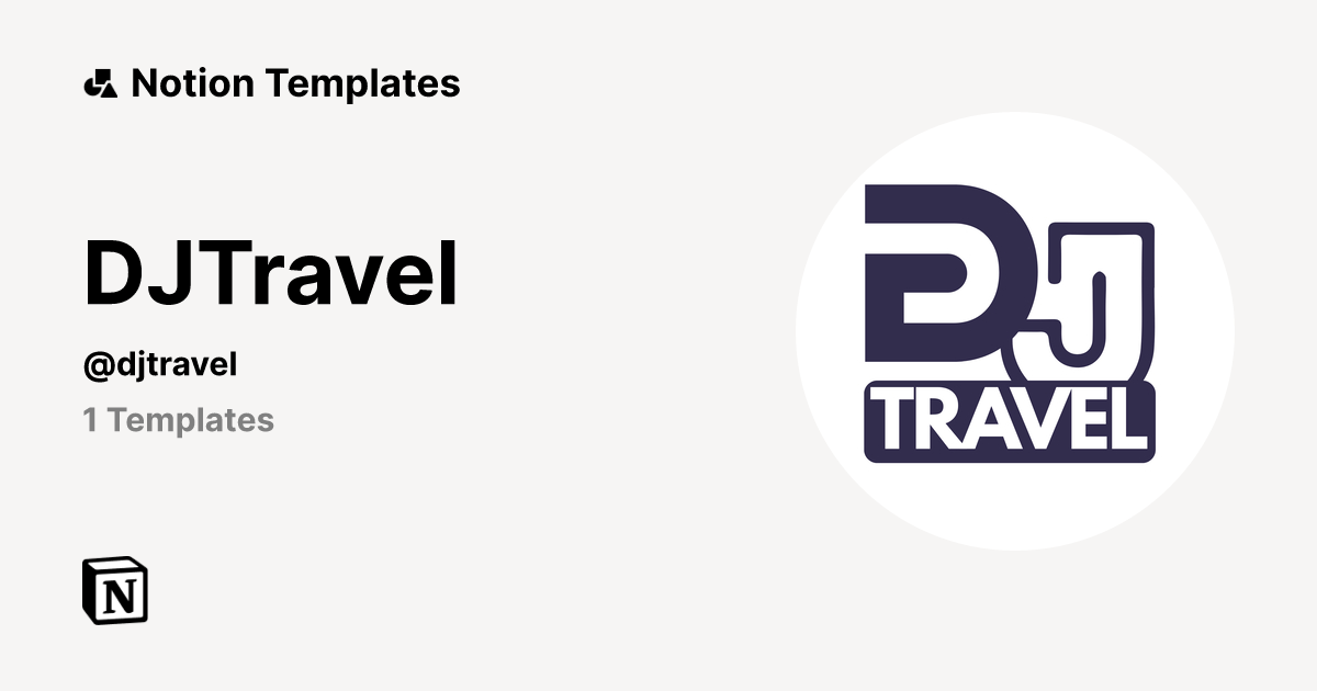 DJTravel | Template Creator | Notion Marketplace
