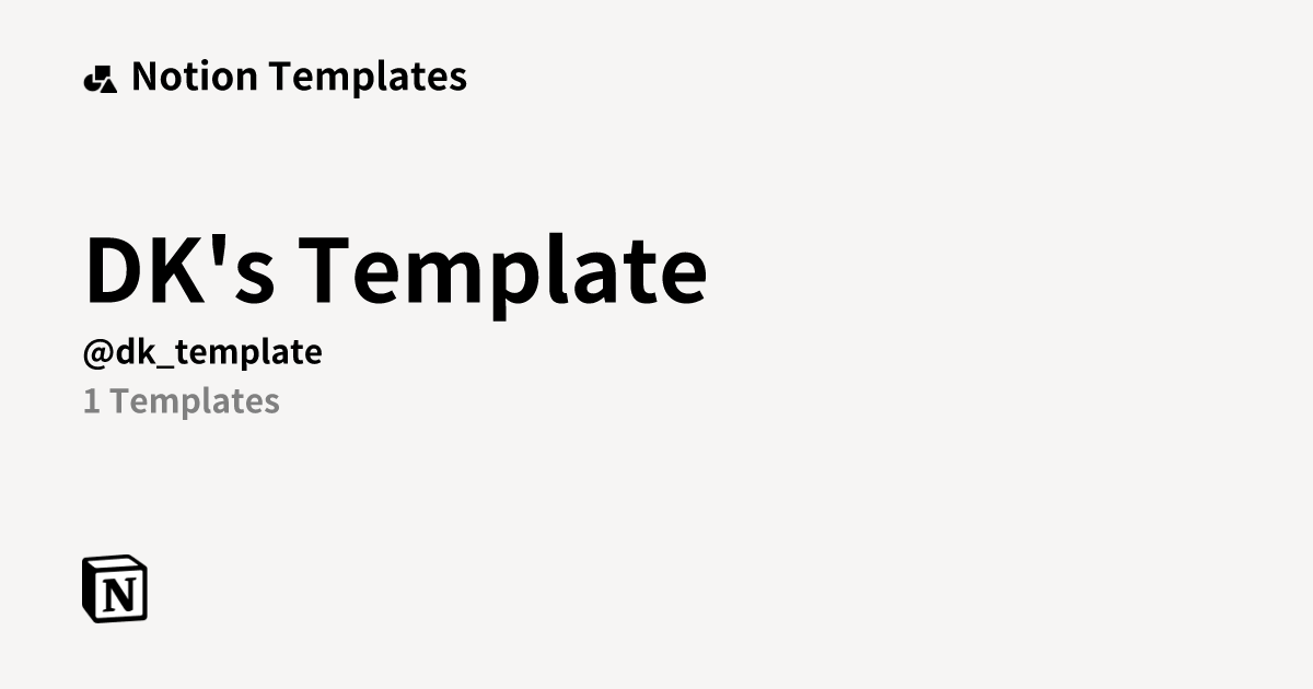 DK's Template | Template Creator | Notion Marketplace