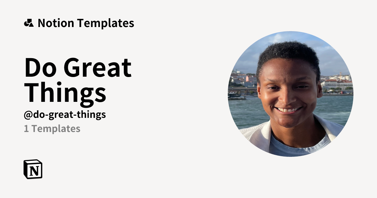 Do Great Things | Template Creator | Notion Marketplace