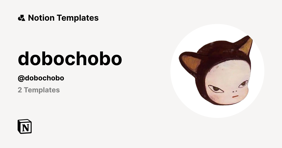 dobochobo | Template Creator | Notion Marketplace