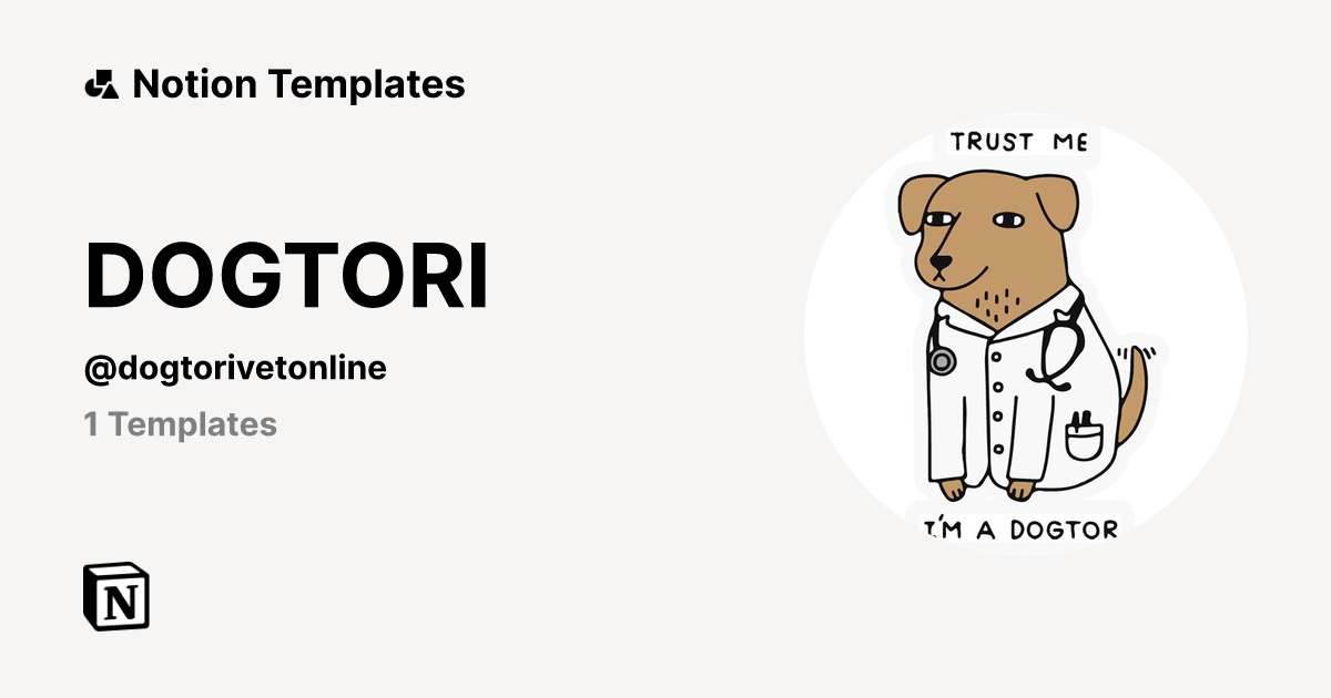 DOGTORI | Template Creator | Notion Marketplace