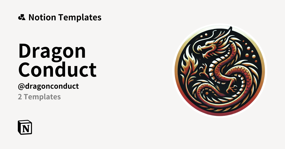 Dragon Conduct | Template Creator | Notion Marketplace