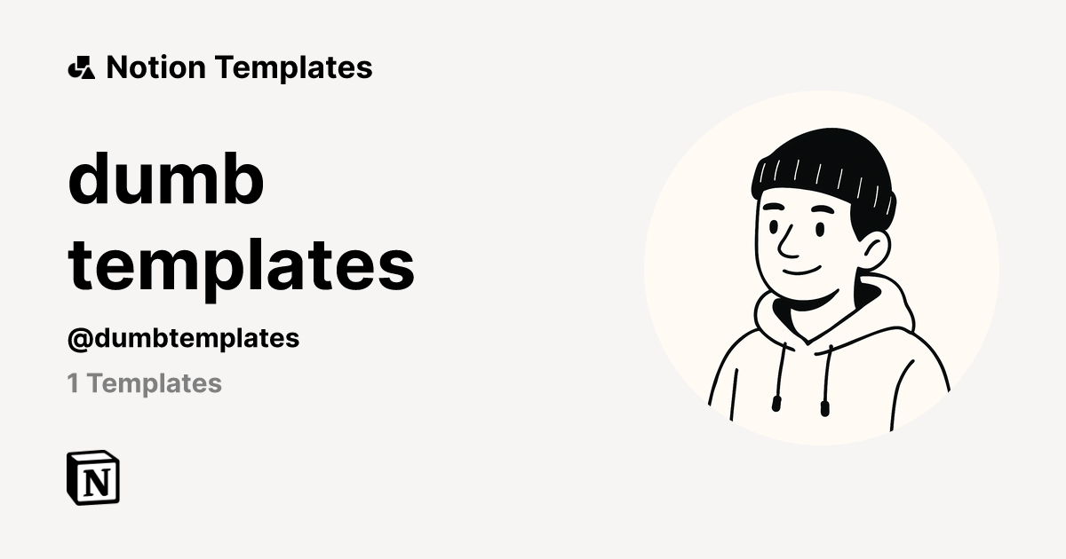 dumb templates | Template Creator | Notion Marketplace