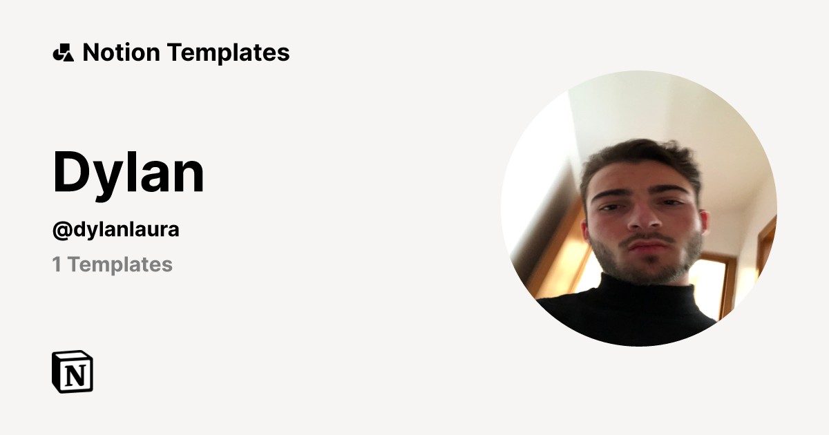 Dylan | Template Creator | Notion Marketplace