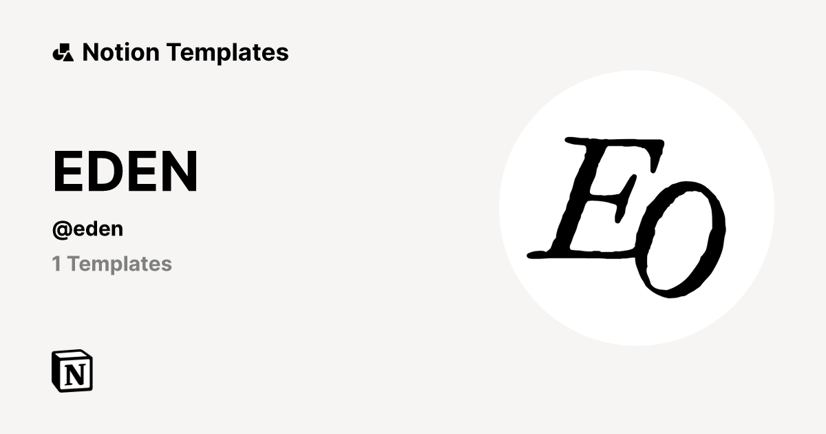 EDEN | Template Creator | Notion Marketplace