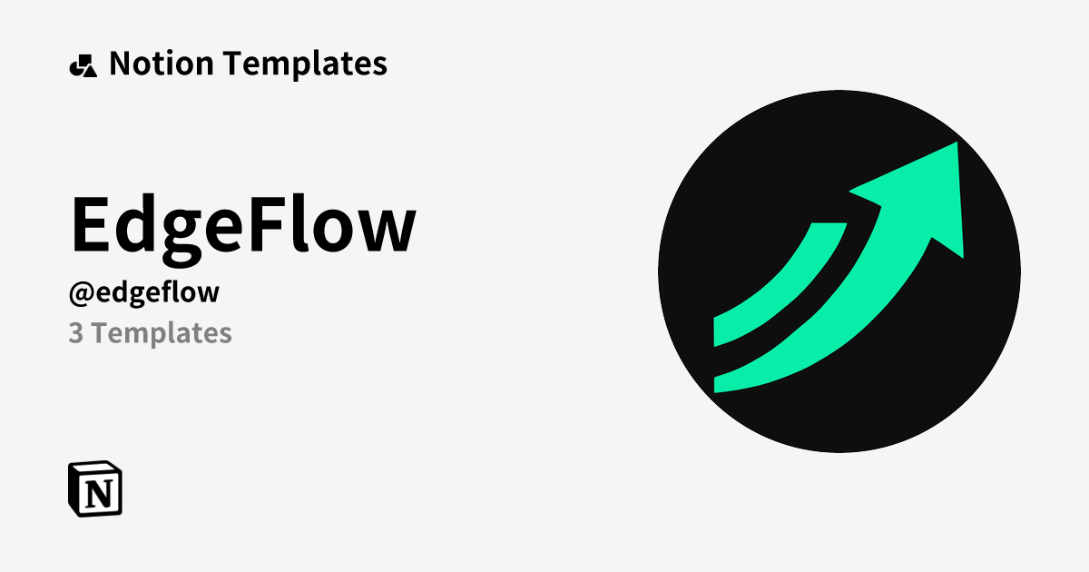 EdgeFlow | Template Creator | Notion Marketplace