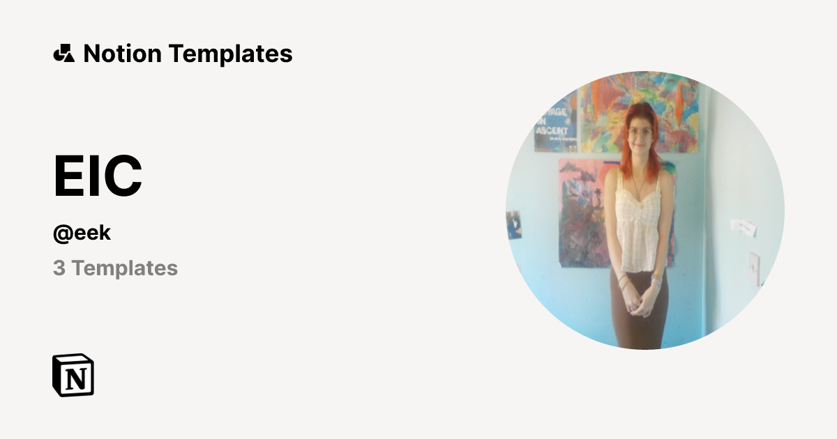 EIC | Template Creator | Notion Marketplace