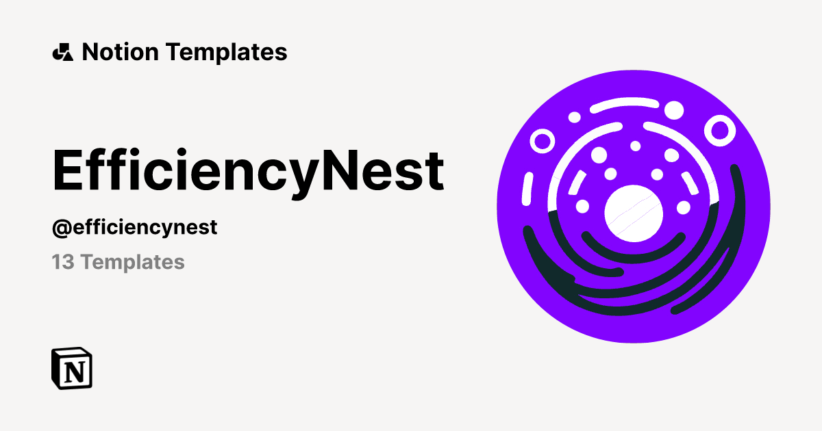 EfficiencyNest | Template Creator | Notion Marketplace