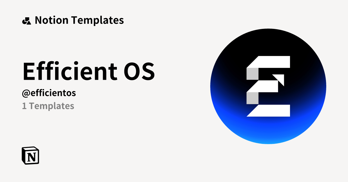 Efficient OS | Template Creator | Notion Marketplace