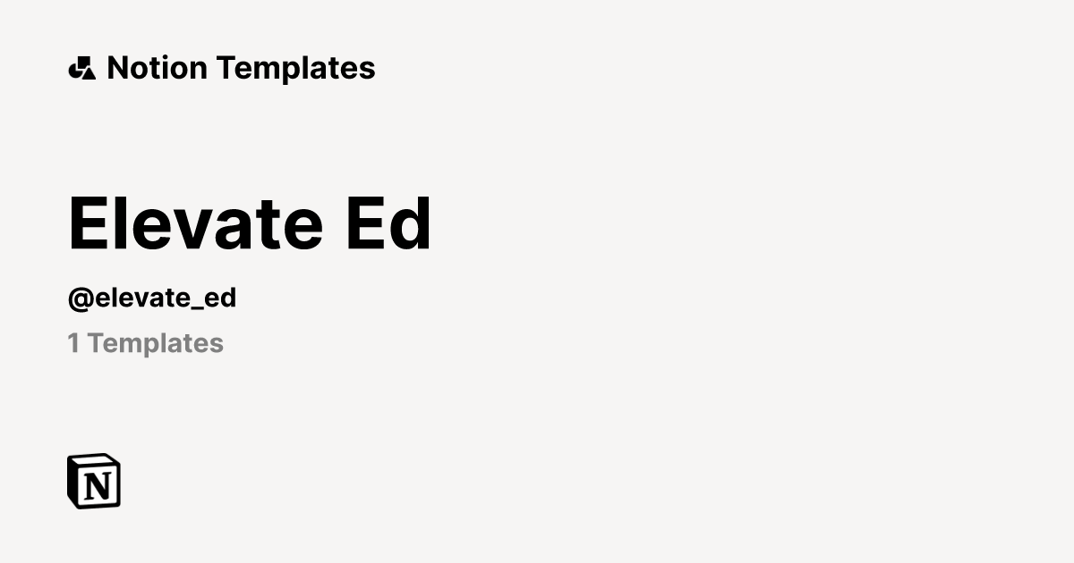 Elevate Ed | Template Creator | Notion Marketplace