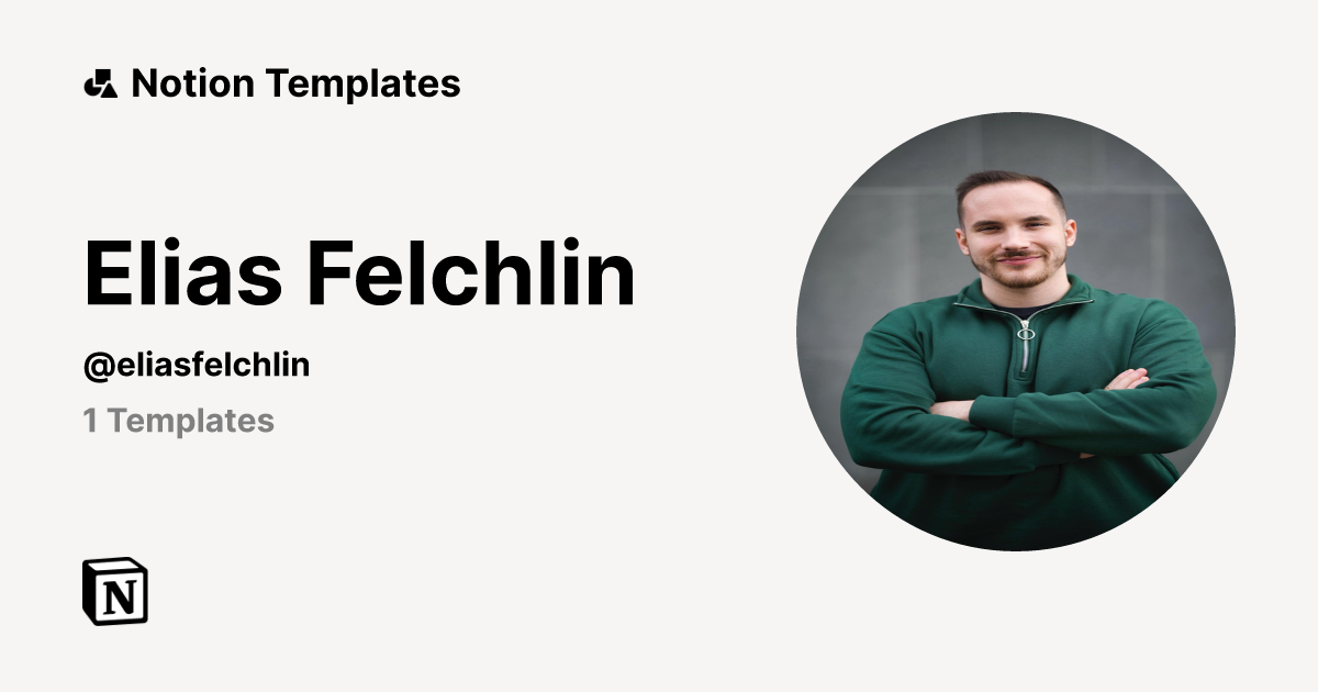 Elias Felchlin | Template Creator | Notion Marketplace