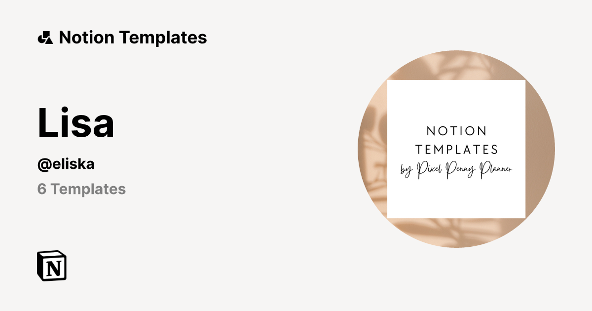 Lisa | Template Creator | Notion Marketplace