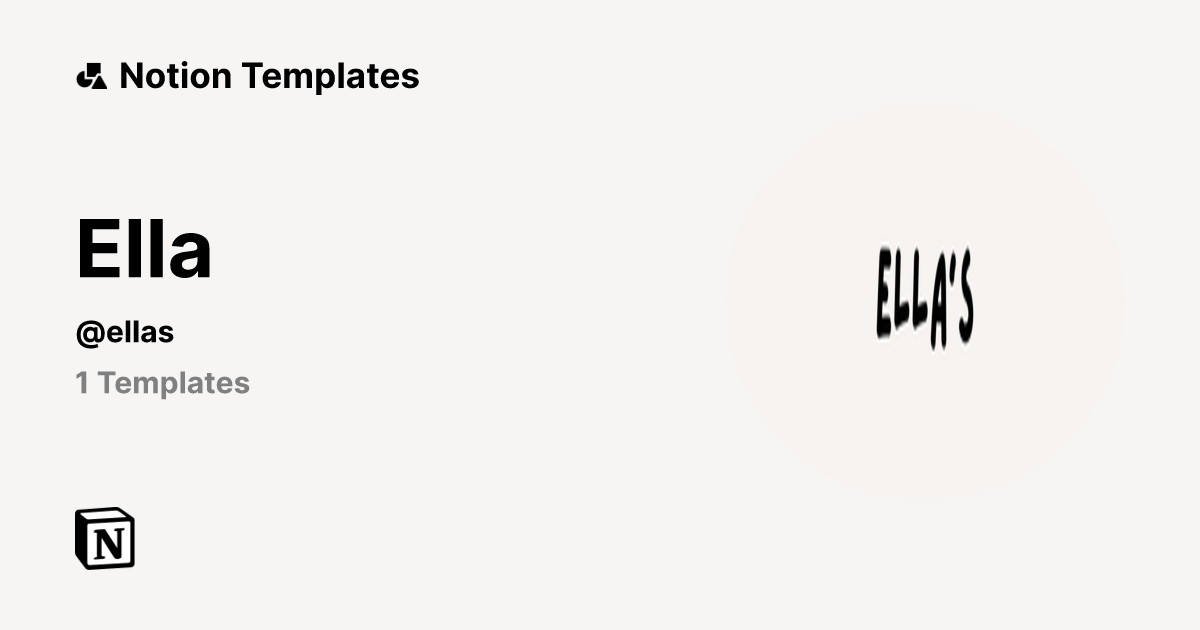 Ella | Template Creator | Notion Marketplace