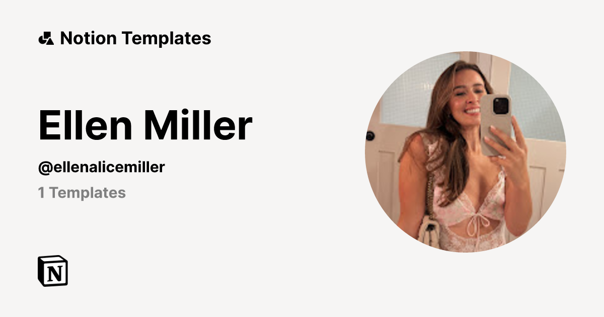 Ellen Miller | Template Creator | Notion Marketplace