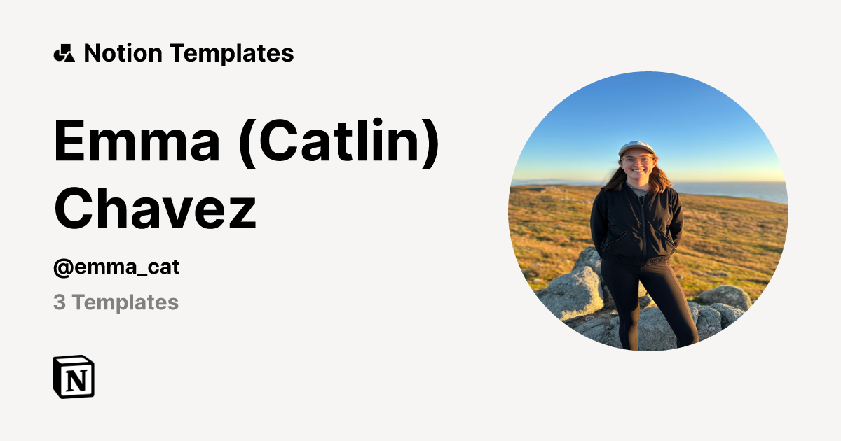 Emma (Catlin) Chavez | Template Creator | Notion Marketplace