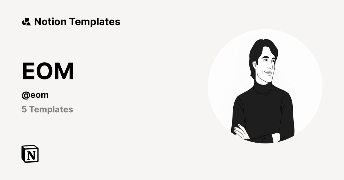 EOM | Template Creator | Notion Marketplace