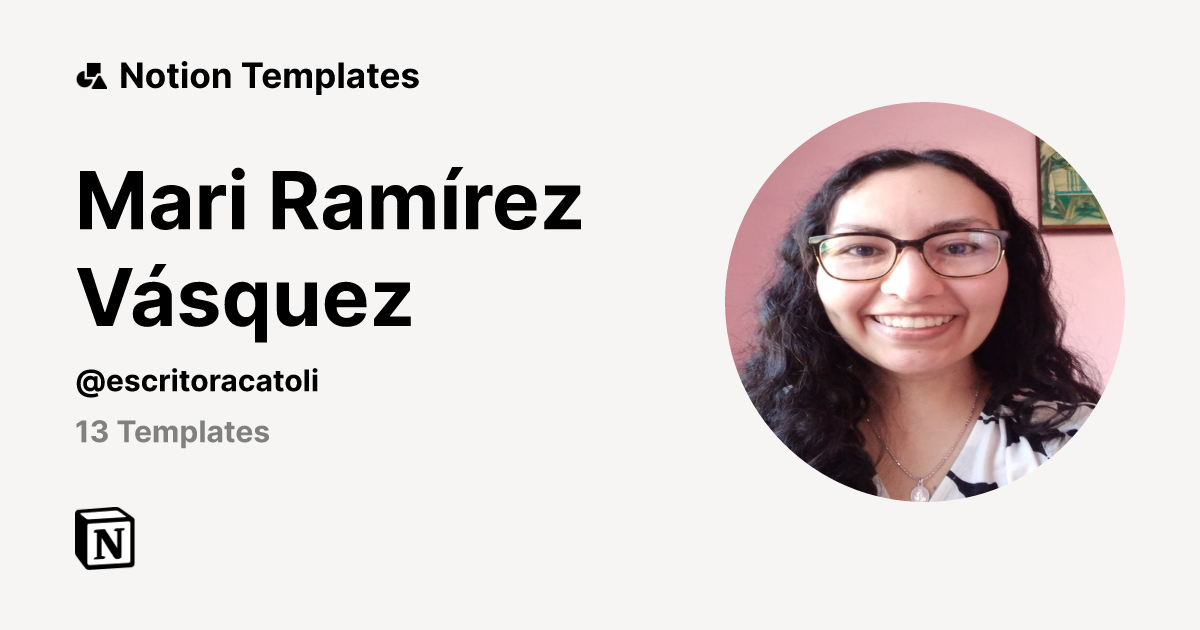 Mari Ramírez Vásquez | Template Creator | Notion Marketplace