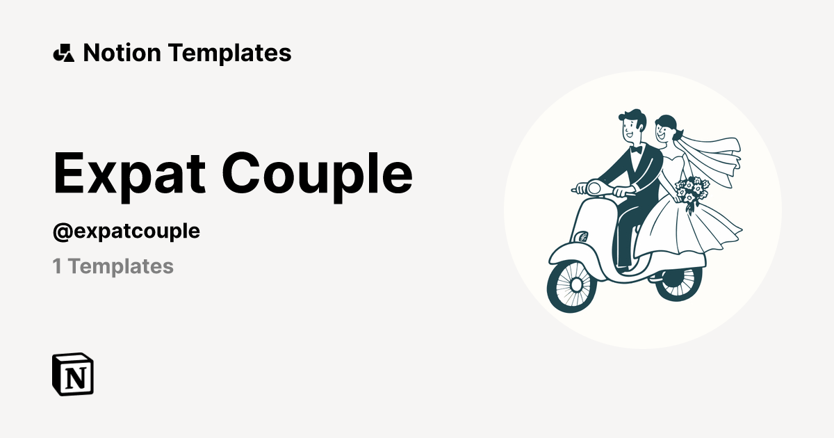 Expat Couple | Template Creator | Notion Marketplace