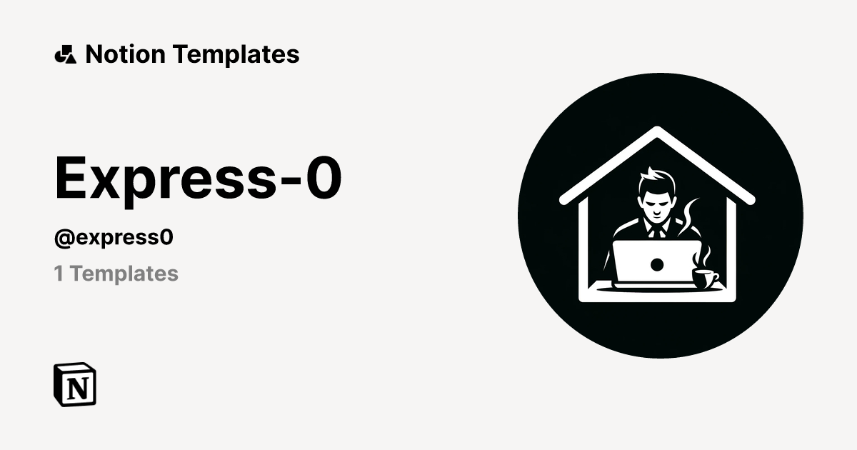 Express-0 | Template Creator | Notion Marketplace