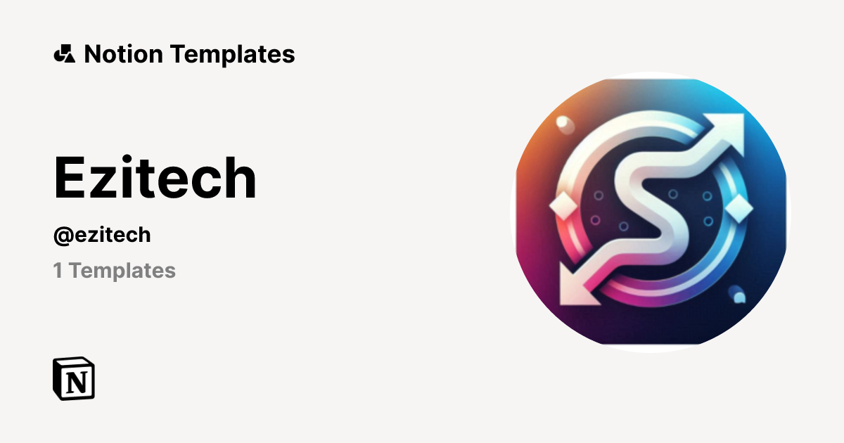Ezitech | Template Creator | Notion Marketplace