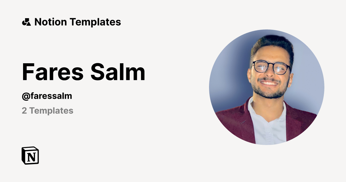 Fares Salm | Template Creator | Notion Marketplace