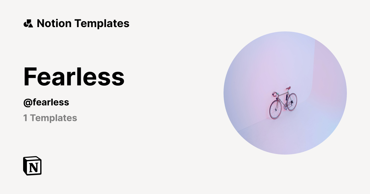 Fearless | Template Creator | Notion Marketplace