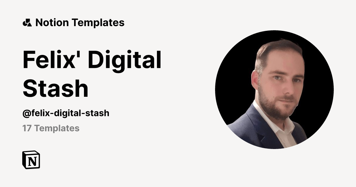 Felix' Digital Stash | Template Creator | Notion Marketplace