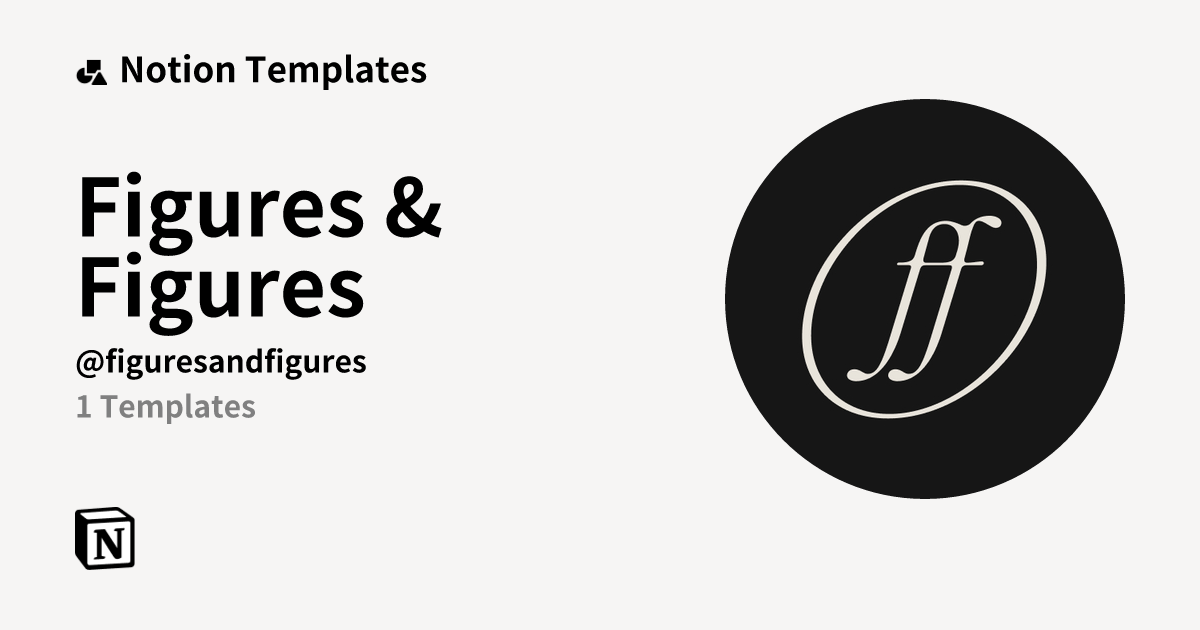 Figures & Figures | Template Creator | Notion Marketplace