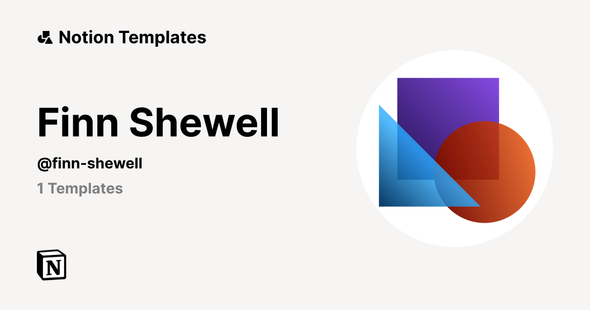 Finn Shewell | Template Creator | Notion Marketplace