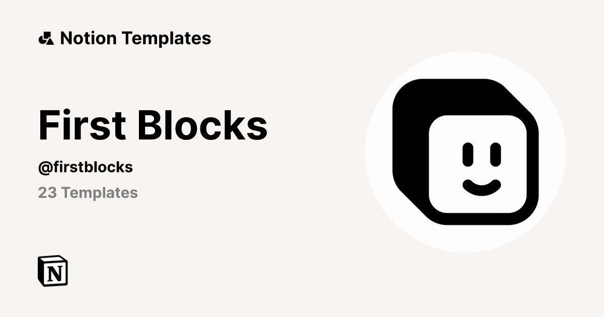 First Blocks | Template Creator | Notion Marketplace